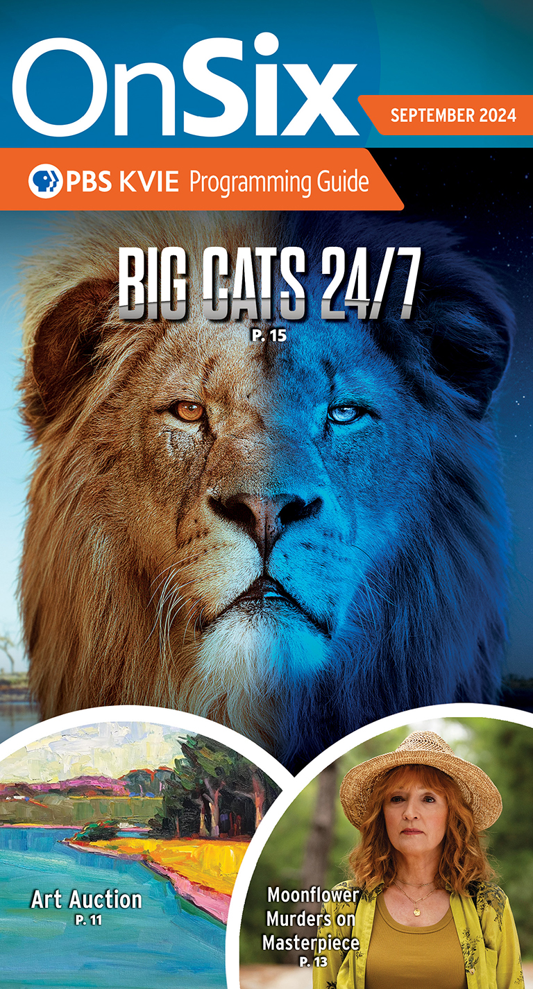 OnSix PBS KVIE Programming Guide - PBS KVIE