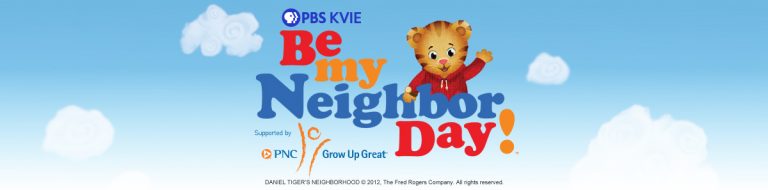 Be My Neighbor Day - PBS KVIE